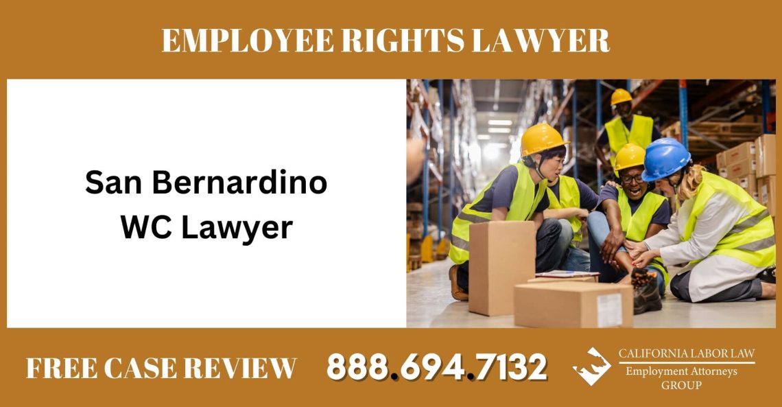 San Bernardino WC Lawyer – California Labor Law Employment Attorneys ...